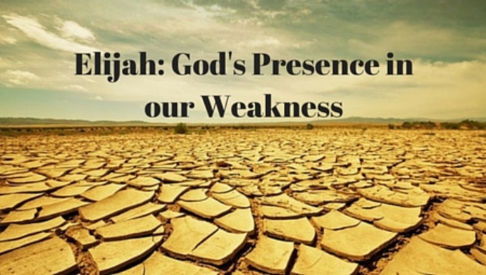 Elijah and the Drought | Elijah: God's Presence in our Weakness ...